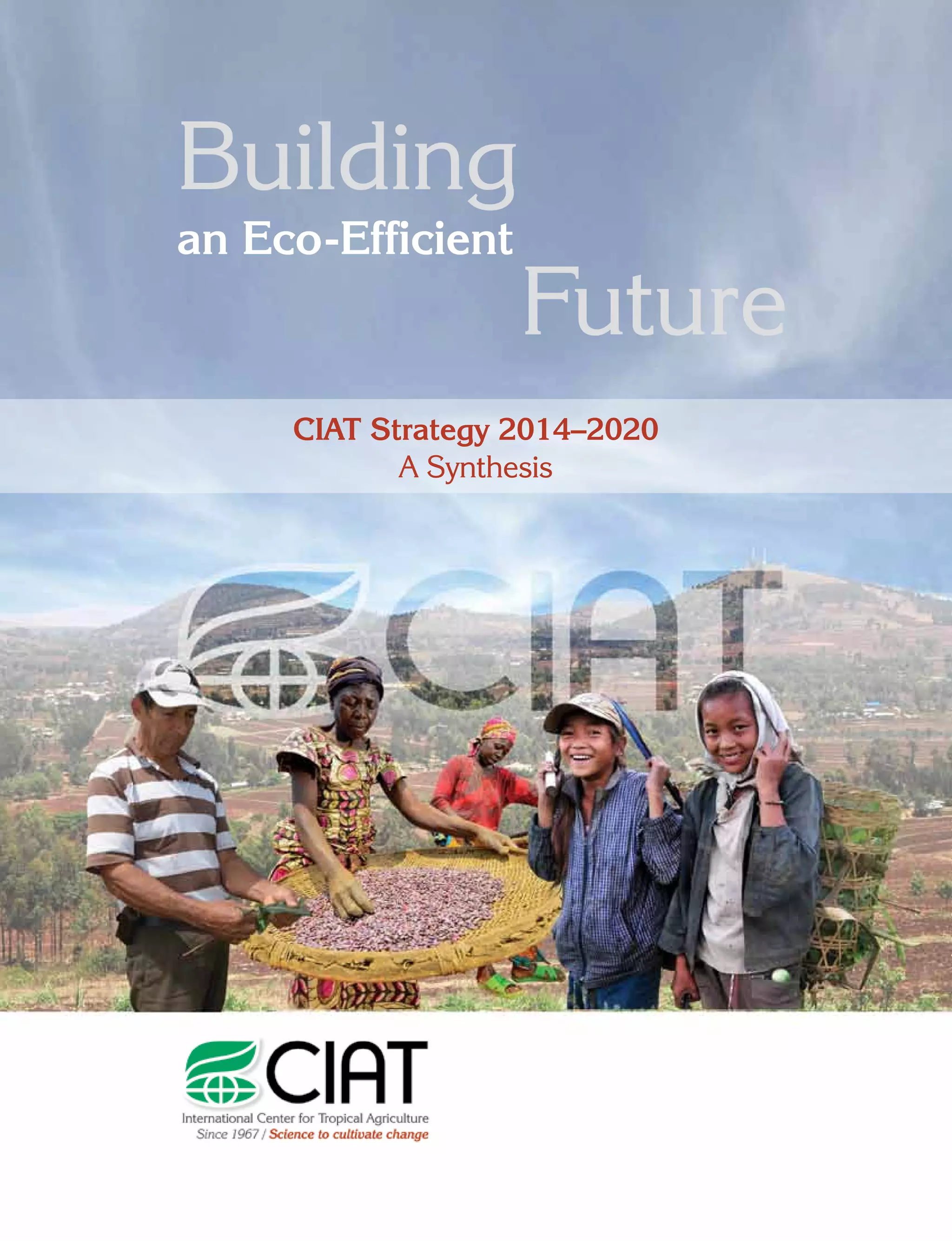 CIAT Strategy 2014–2020 A Synthesis | PDF | Agriculture | Industries