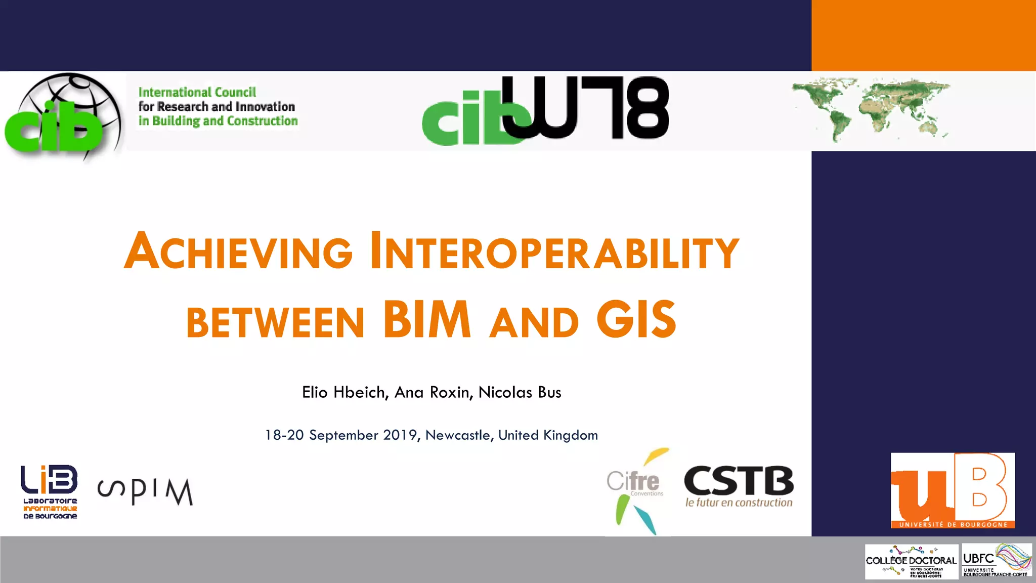 [Cib]achieving interoperability between bim and gis final | PPT