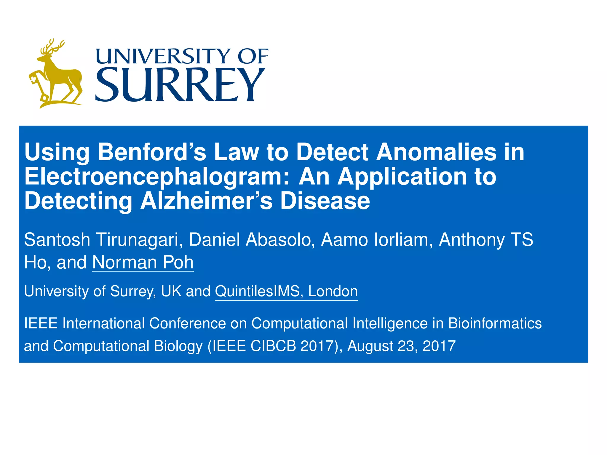 Using Benford’s Law to Detect Anomalies in Electroencephalogram: An ...