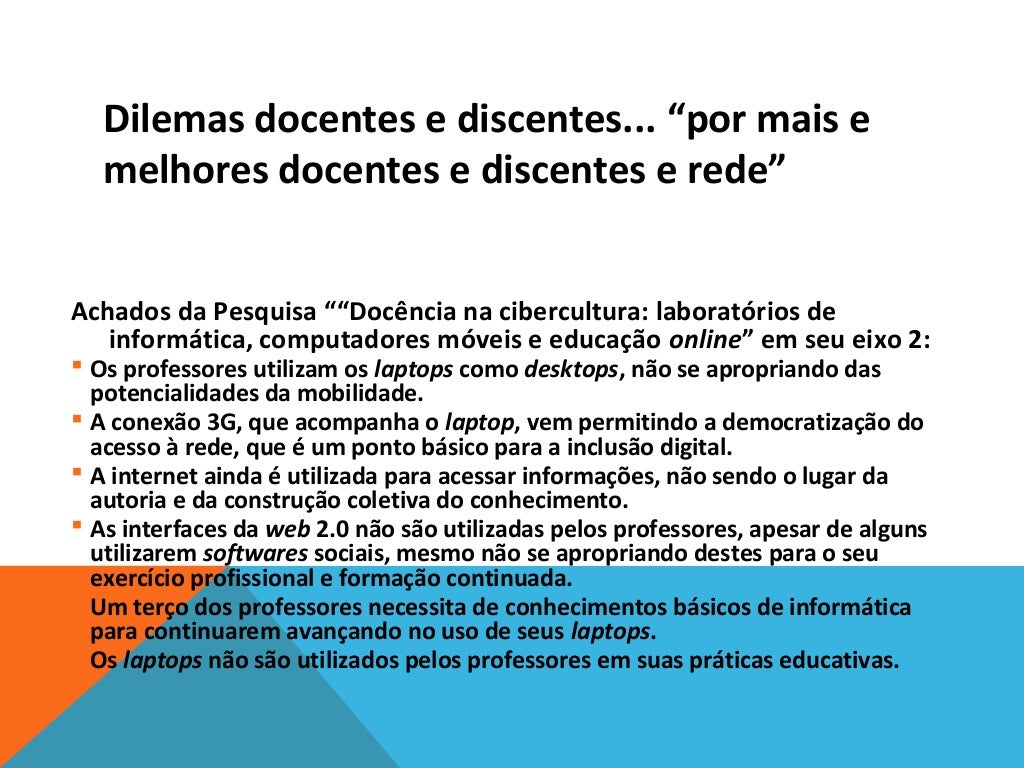 Cibercultura e educação em tempos de mobilidade: conversando com os c…
