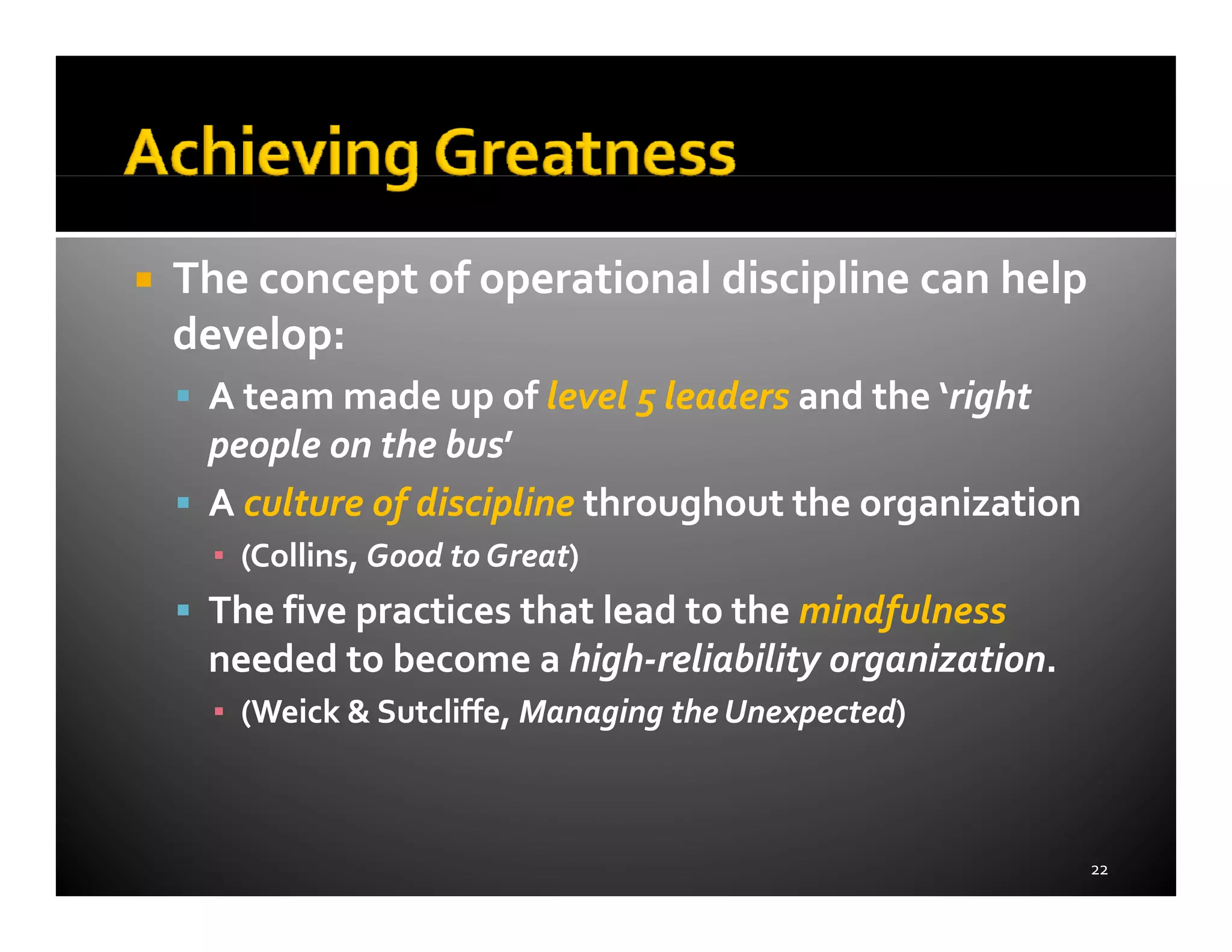 Operational Discipline: 15 Characteristics of great companies and their ...