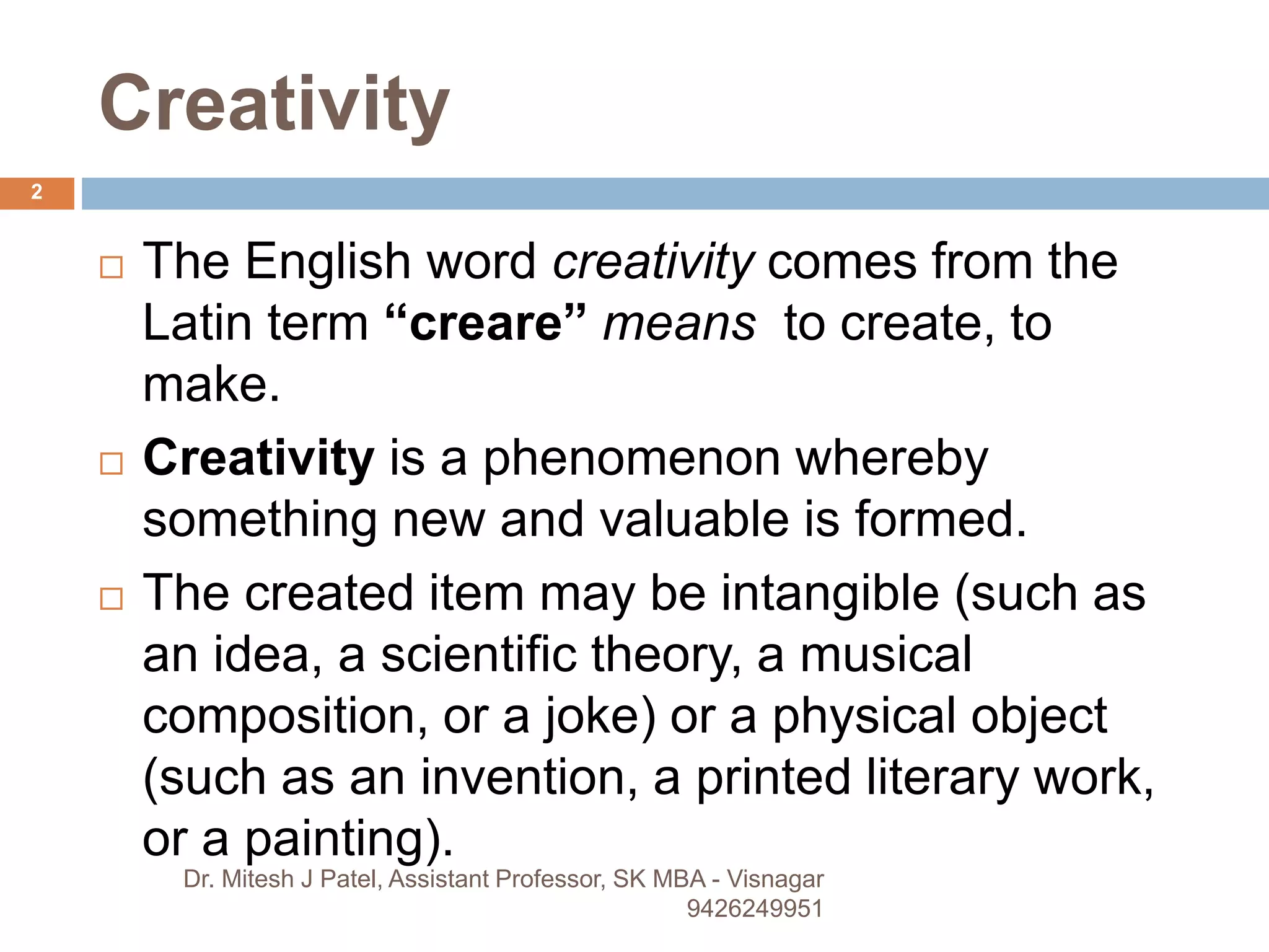 Basics of Creativity, Innovation and The Business Incubator Players.pptx