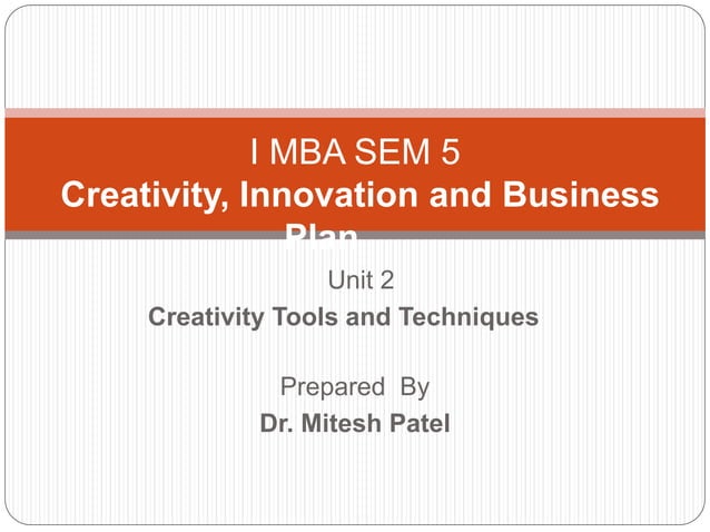 Creativity Tools and Techniques | PPTX