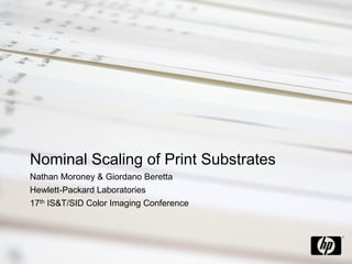 CIC 17 - Nominal Scaling of Print Substrates | PPT