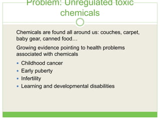 Toxic Chemicals All Around Us: The Fight for Real Reform | PPTX