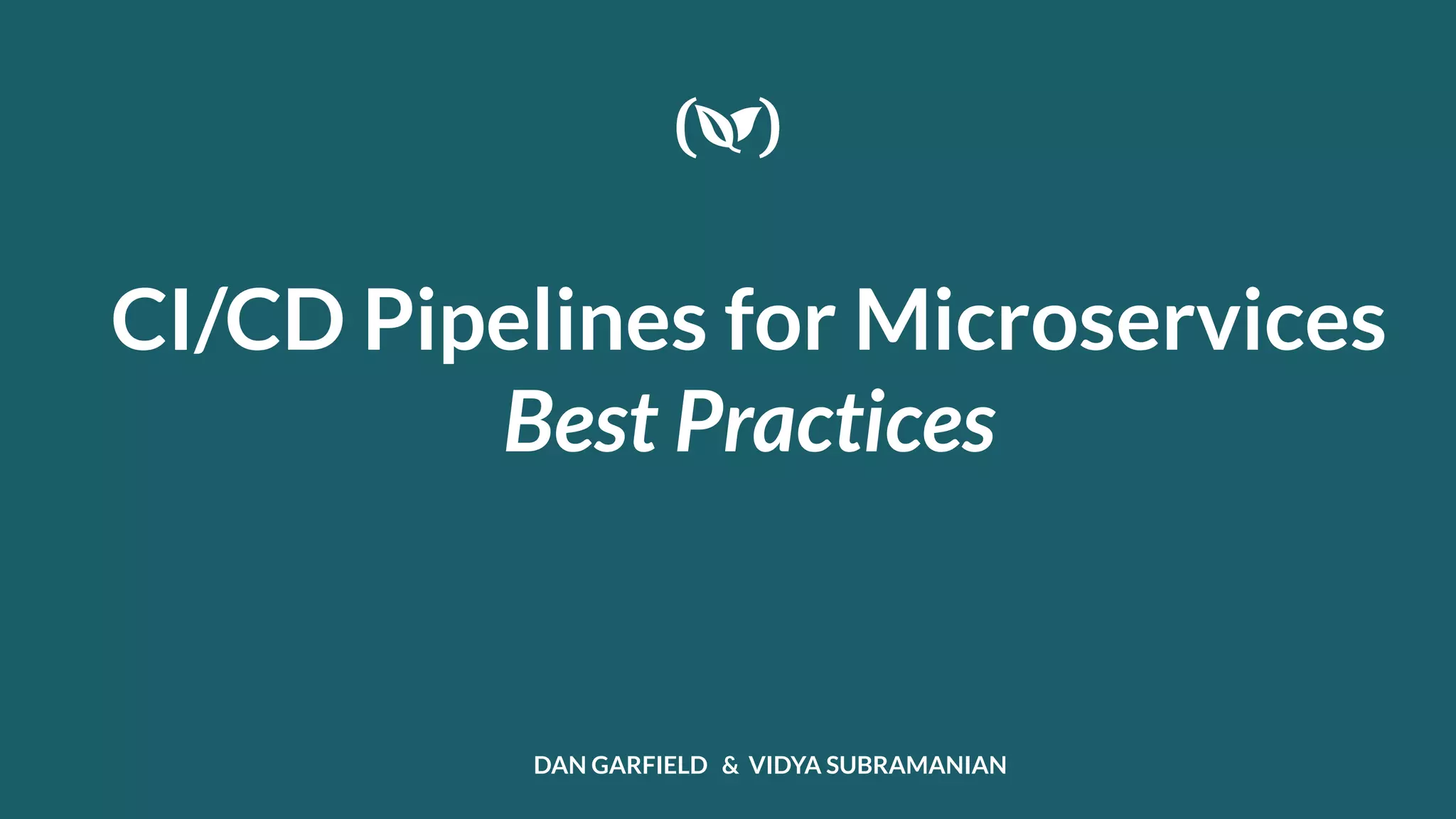 CICD Pipelines for Microservices Best Practices | PDF
