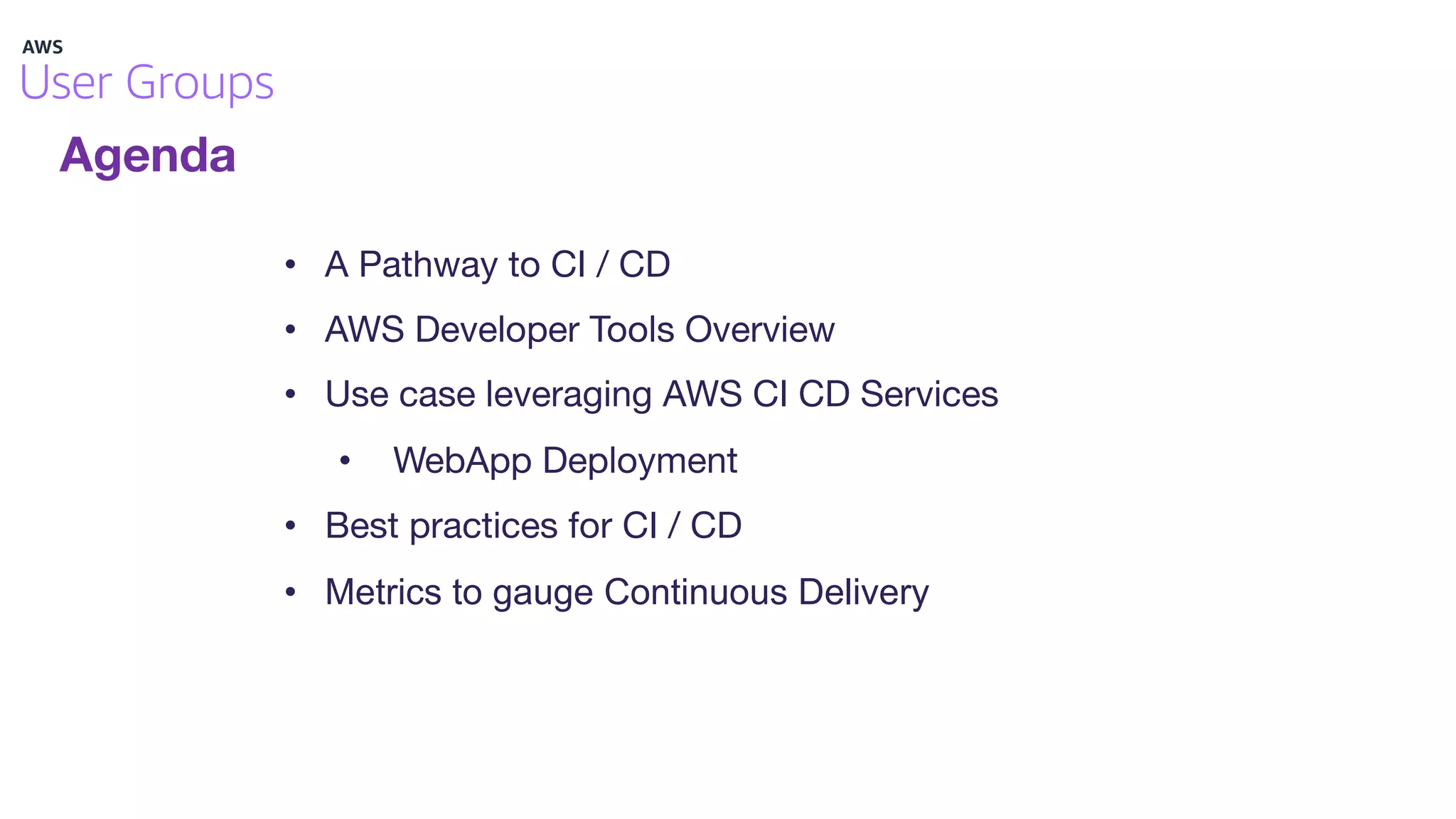 A Pathway to Continuous Integration/Continuous Delivery on AWS | PPT