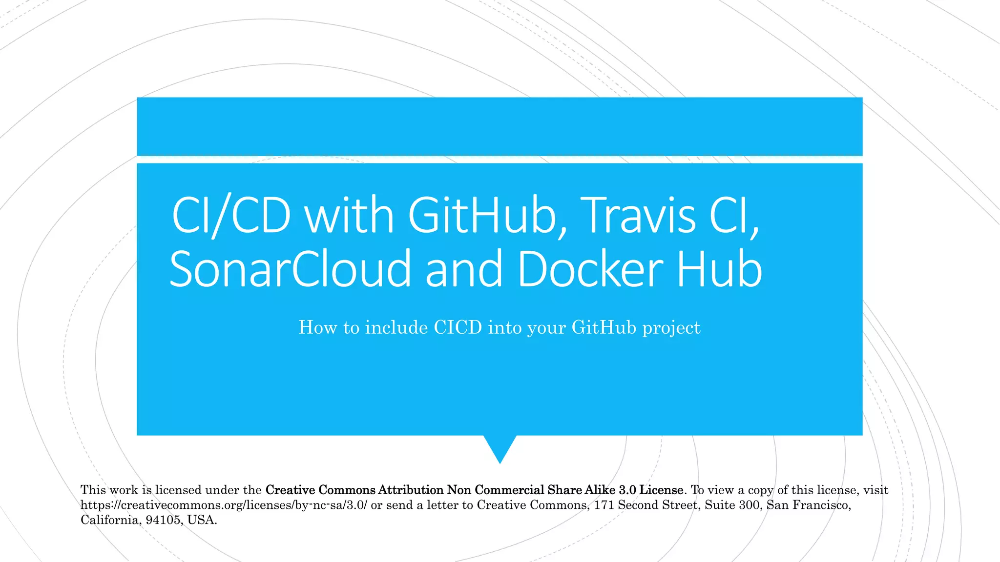Cicd With Github Travis Sonarcloud And Docker Hub Ppt