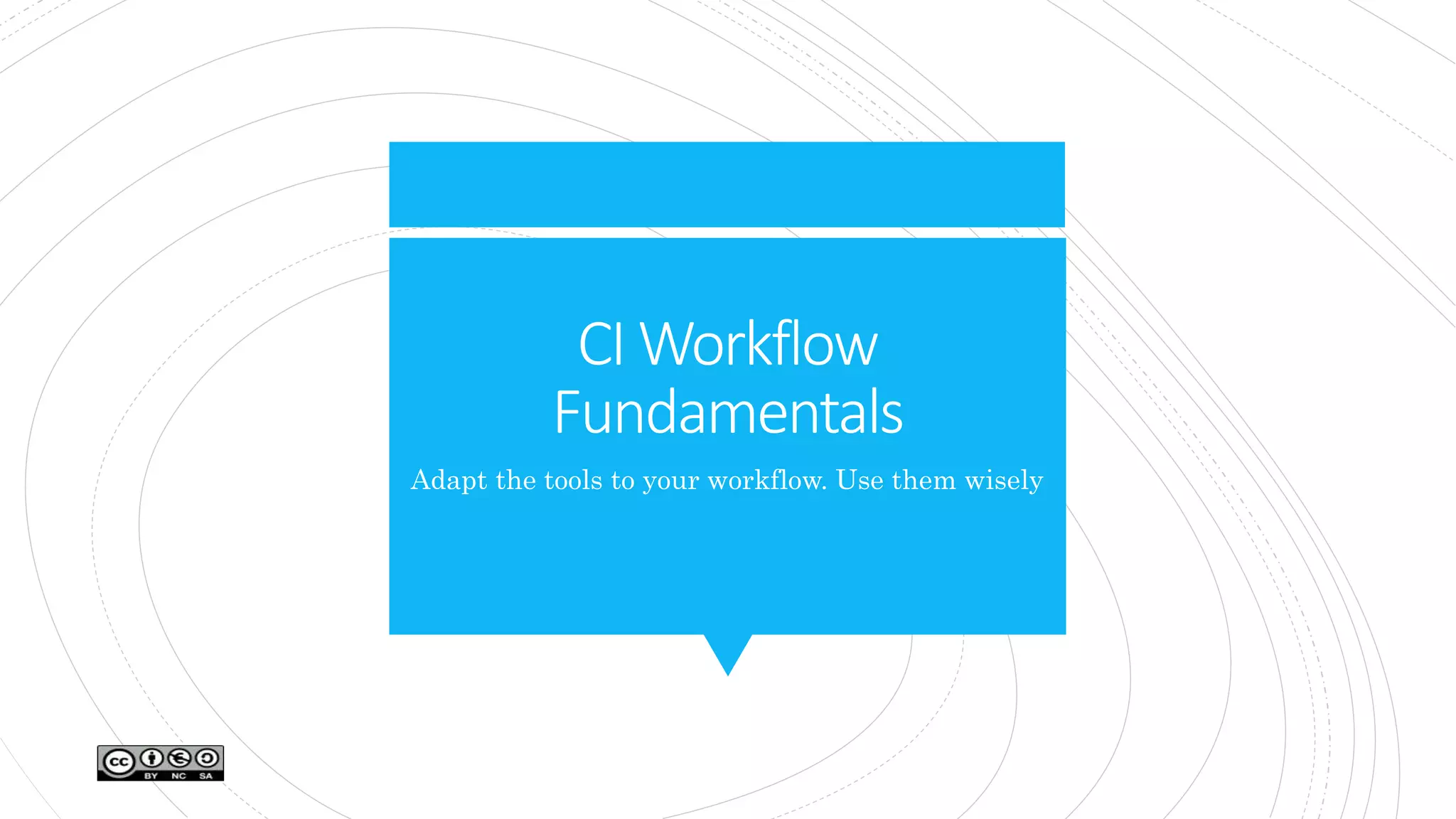 CICD Workflow Fundamentals | PPT