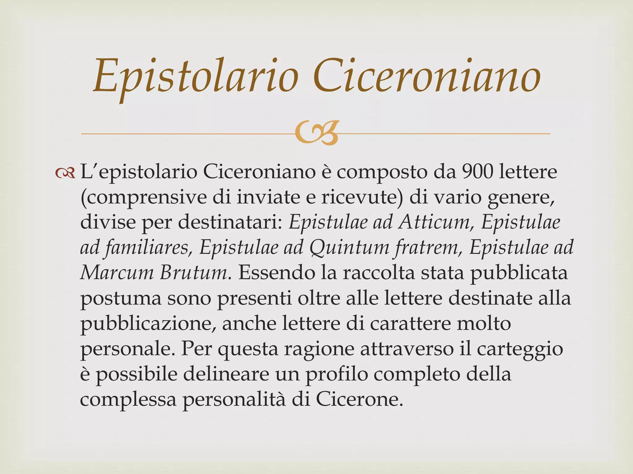 Cicerone epistolografia | PPT