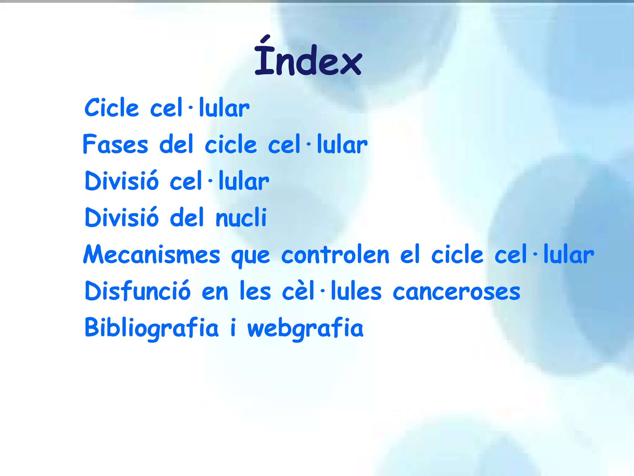 Cicle cel·lular | PPT