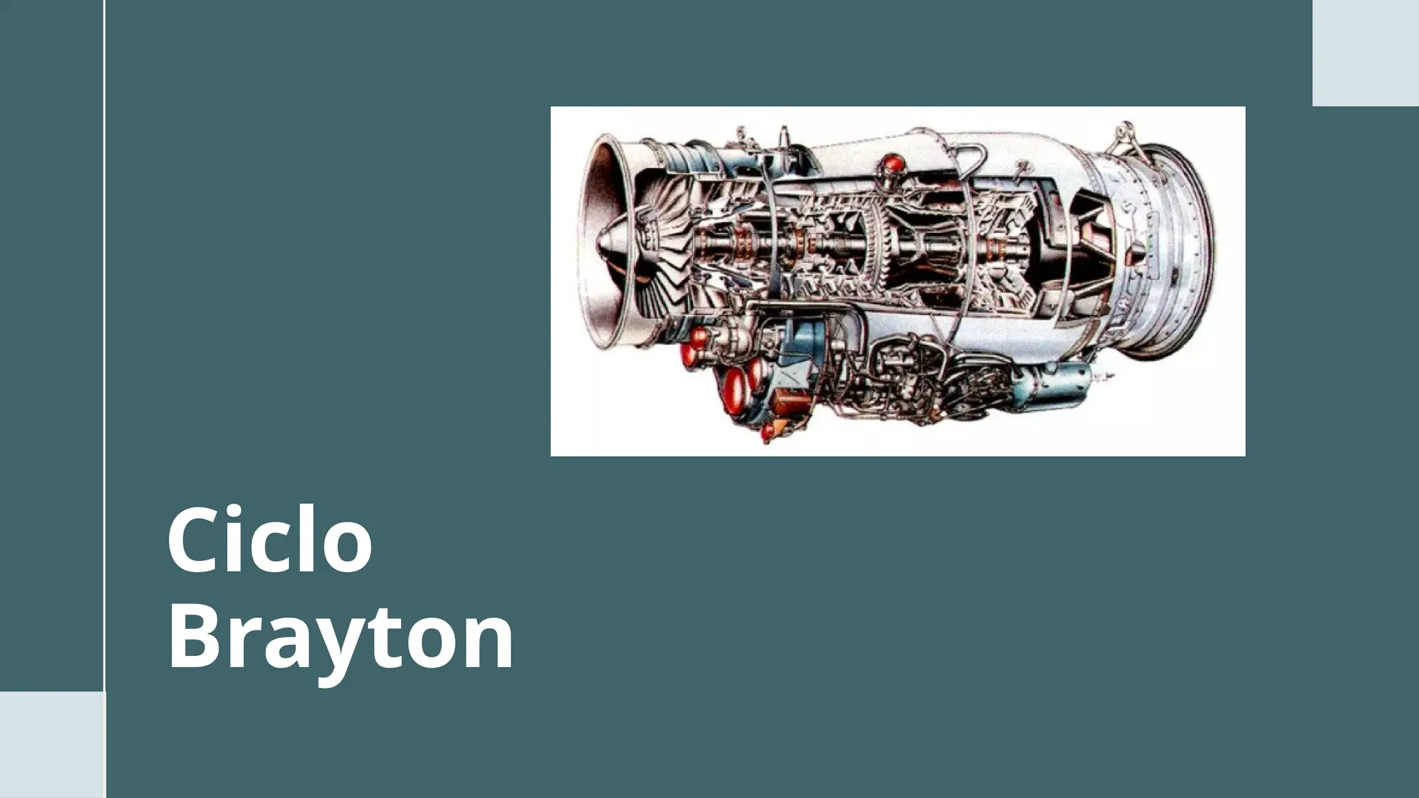 Ciclo Brayton MarcialDLFR8347882882.pptx