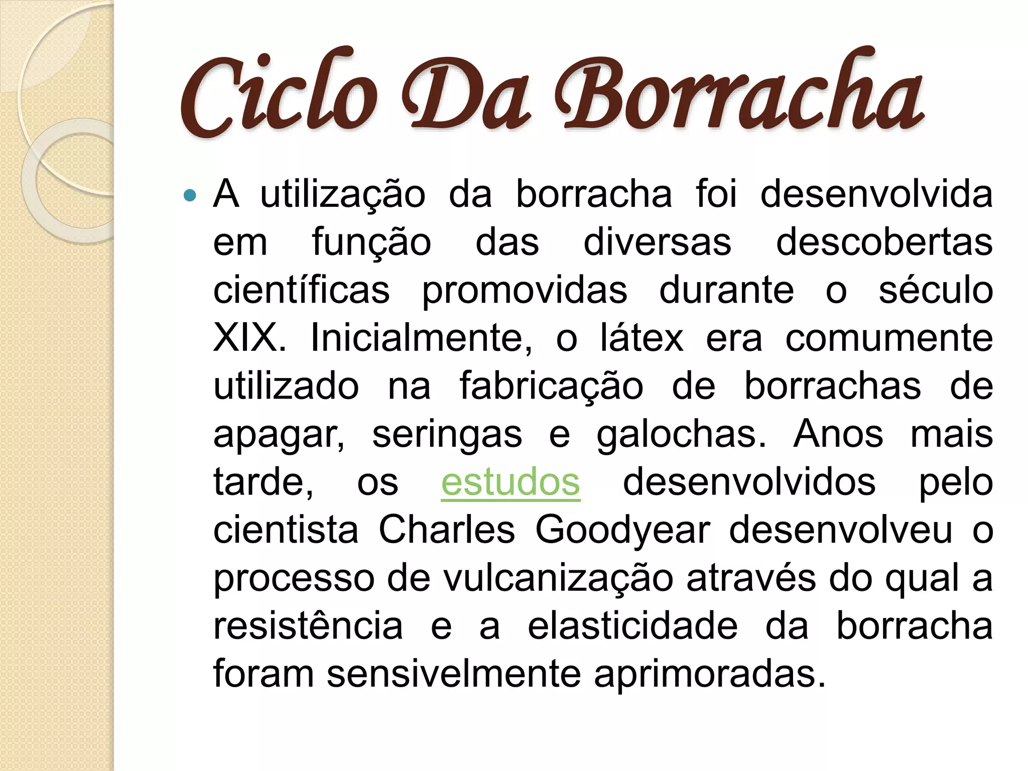 Ciclo da borracha | PPTX