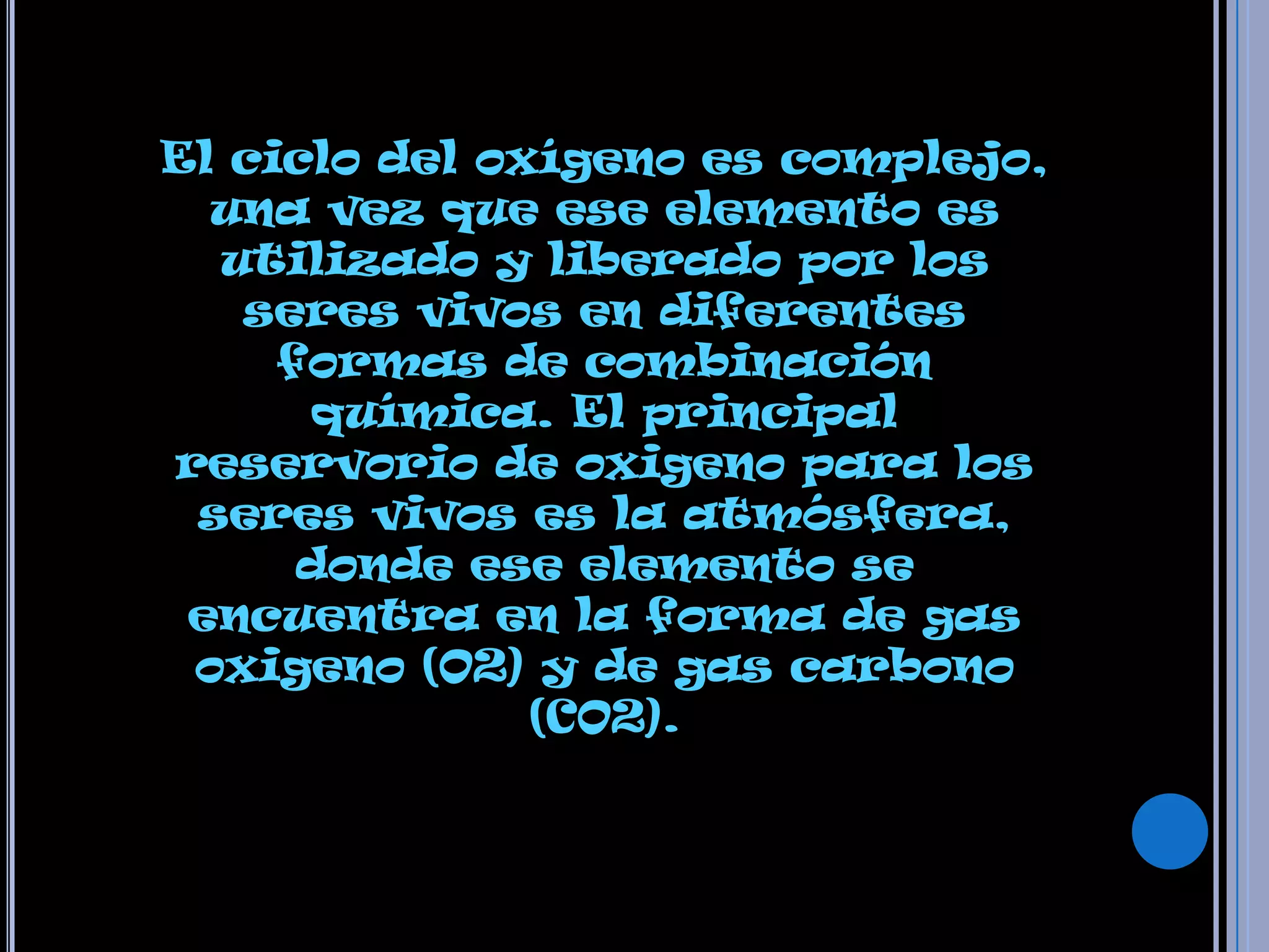 Ciclo del oxigeno | PPTX