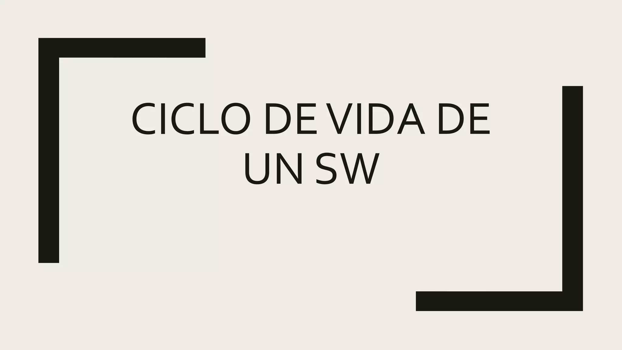 Ciclo de vida de un sw | PPTX