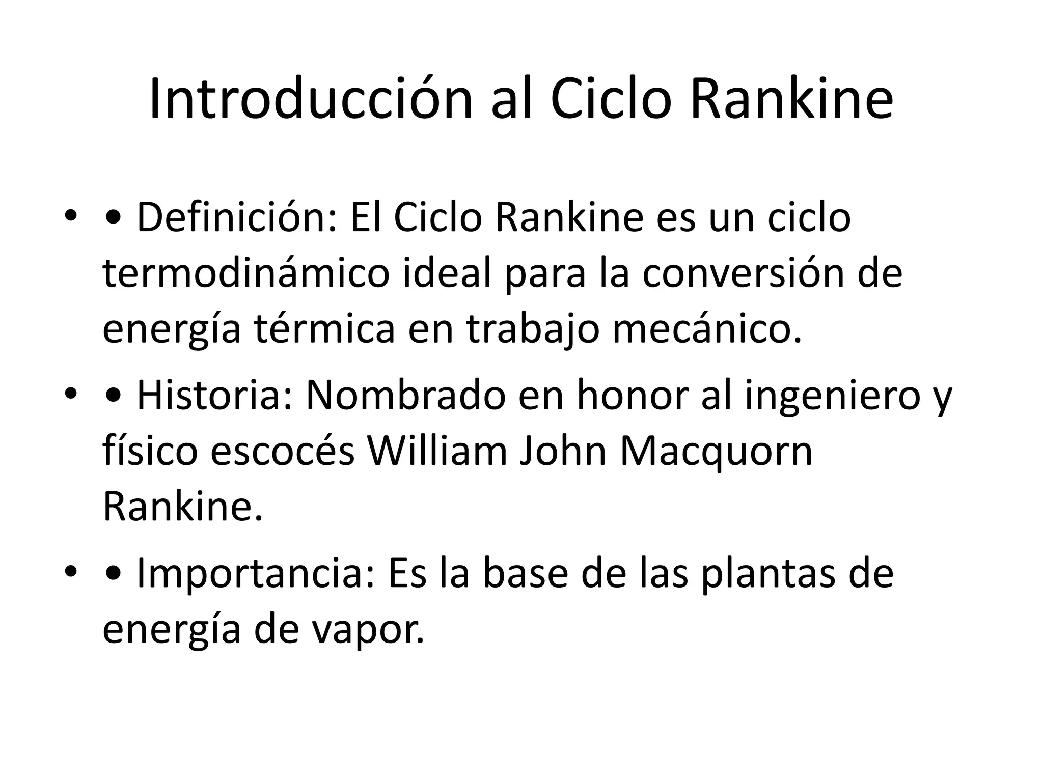 Ciclo-Rankine y sus procesos y ejemploss | PPTX