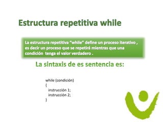 Ciclo while y do while | PPT