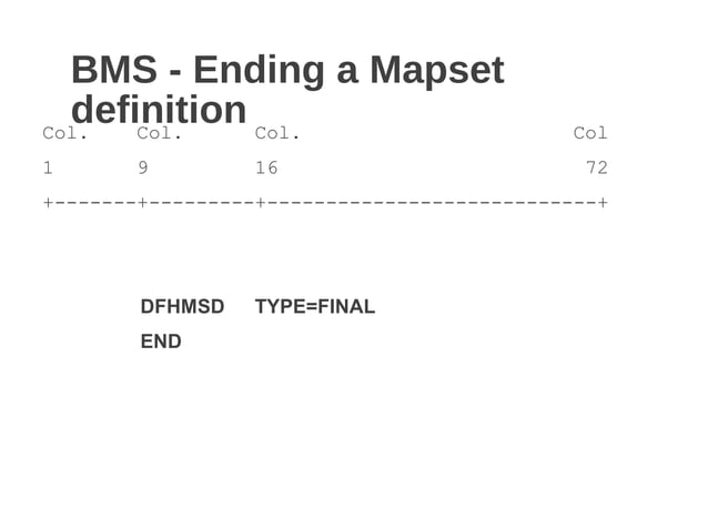 Cics Basic Mapping Support Session 3 Ppt 