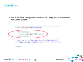 IBM Impact session CICS & java a tale of liberty | ODP