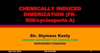 CHEMICALLY INDUCED DIMERIZATION (CID SYSTEM) | PPTX