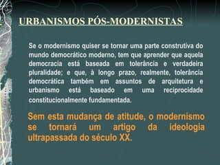 AULA Cidade Pós-Modernista - Parte 01.PPT