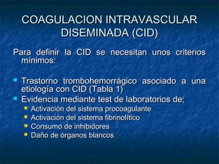 Cid coagulacion intravascular diseminada | PPT