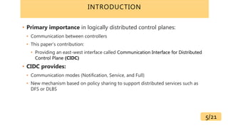CIDC - An East-West interface for distributed SDN control plane | PPT