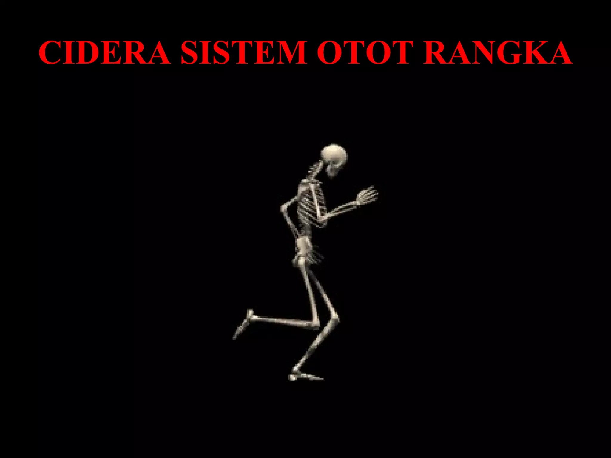Cidera sistem otot rangka | PPT