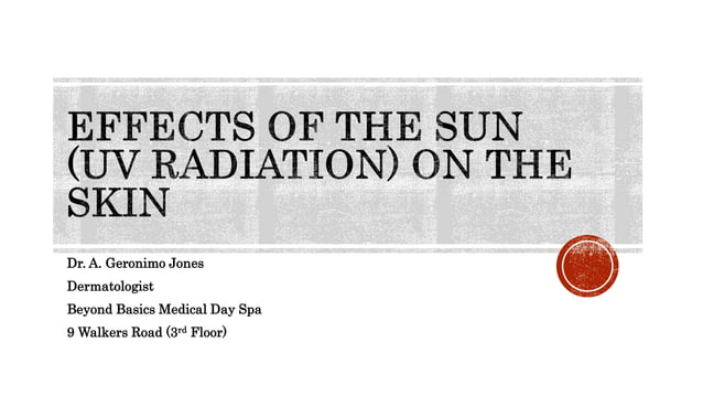 Effects of the Sun (UV Radiation) on the Skin | PPTX | Skin and ...