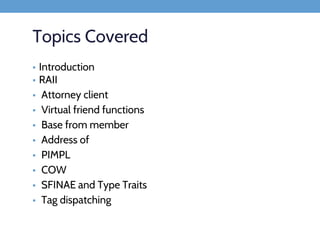 C++ idioms.pptx | Programming Languages | Computing