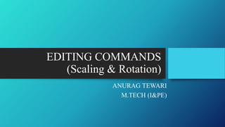 editing commands in auto cad | PPTX