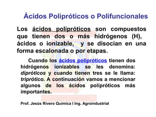 ácidos polipróticos o polifuncionales (clase 05/02/2014) | PPT