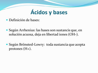 áCidos y bases | PPTX
