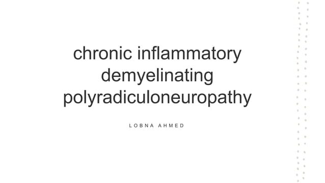 CIDP guidelines | PPTX | Brain and Nervous System Disorders | Diseases and Conditions