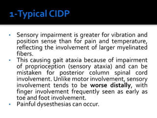 Chronic Inflammatory Demyelinating Polyradiculoneuropathy, CIDP | PPT