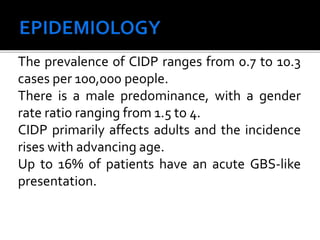 Chronic Inflammatory Demyelinating Polyradiculoneuropathy, CIDP | PPT