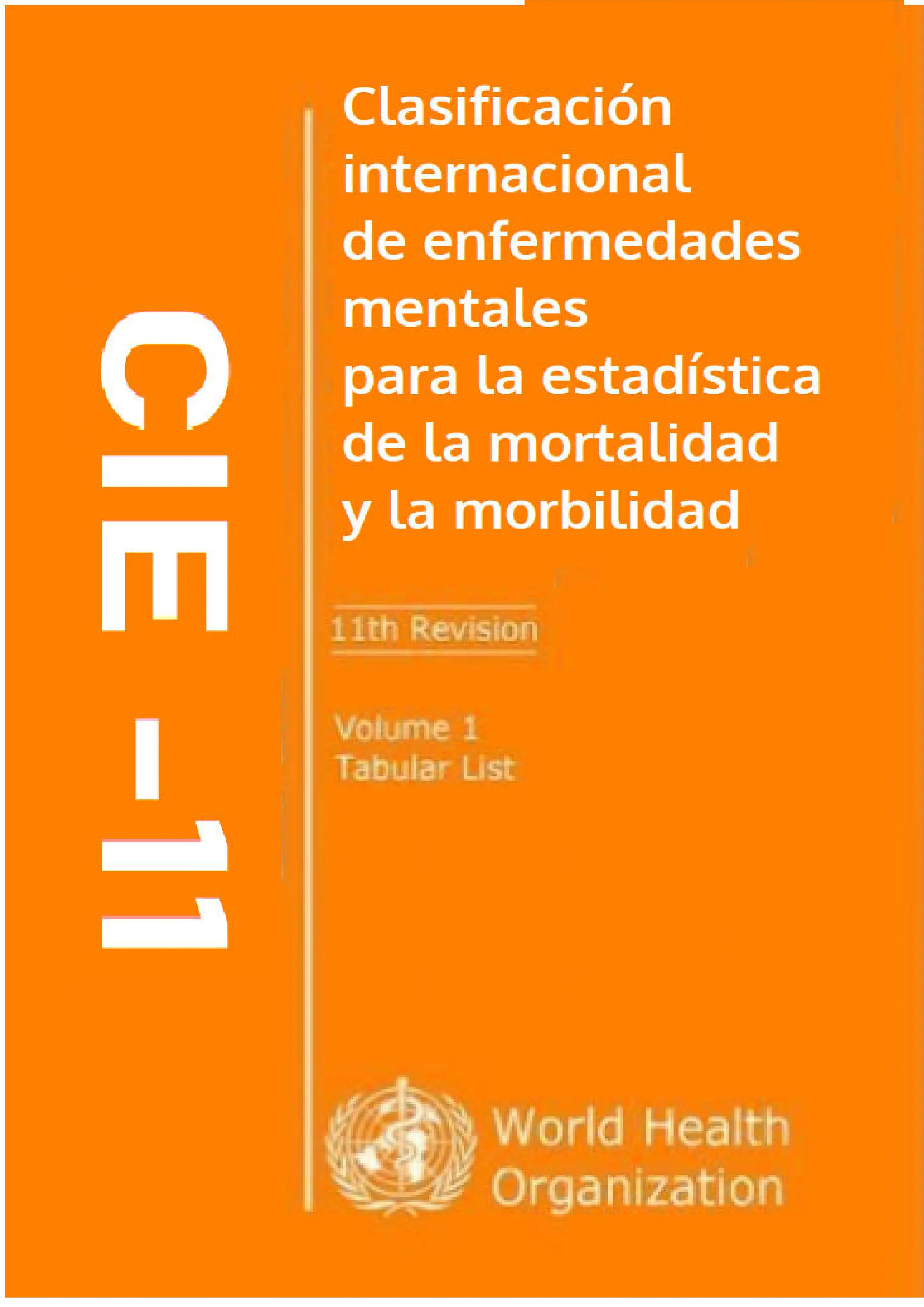 Clasificación Internacional de Enfermedades, Undécima Revisión | PDF