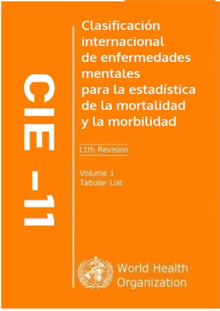Clasificación Internacional de Enfermedades, Undécima Revisión | PDF