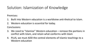 Islamization of Knowledge (1/7) | PPTX