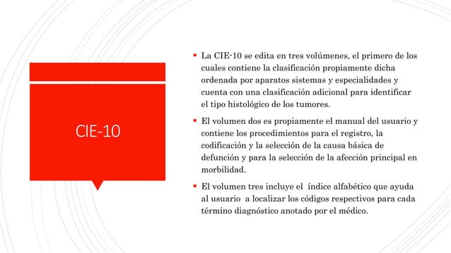 CIE-10 Clasificación internacional de enfermedades | PPTX