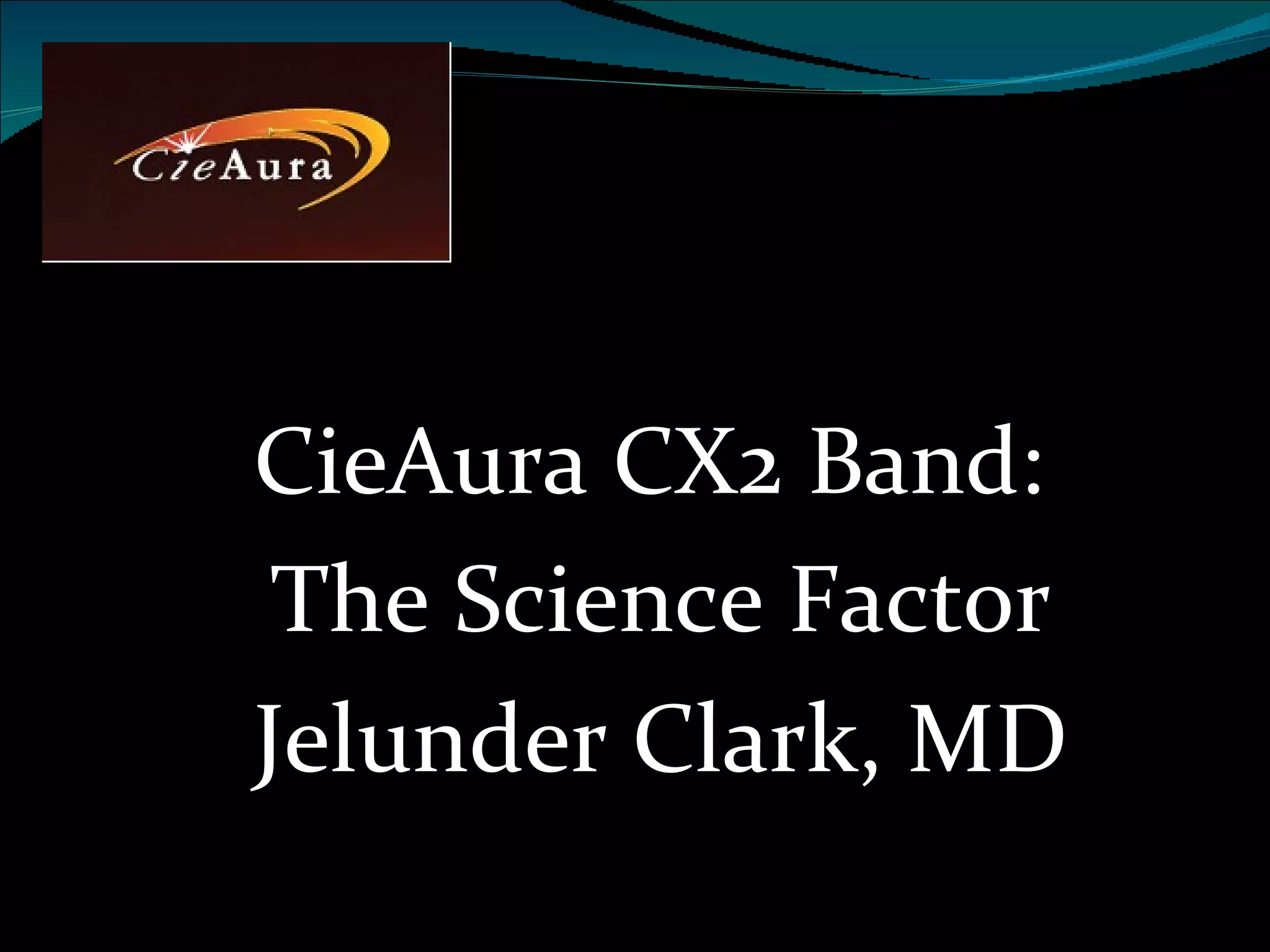 CieAura CX2 Plus Wristband | PPT
