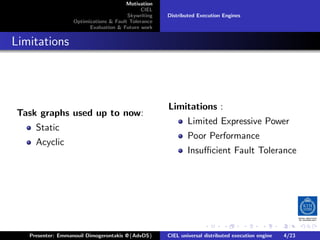 Ciel universal distributed execution engine | PPT