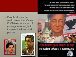 Cesar Chavez Presentation | PPTX