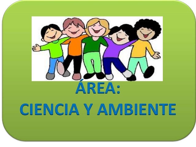 CIENCIA Y AMBIENTE