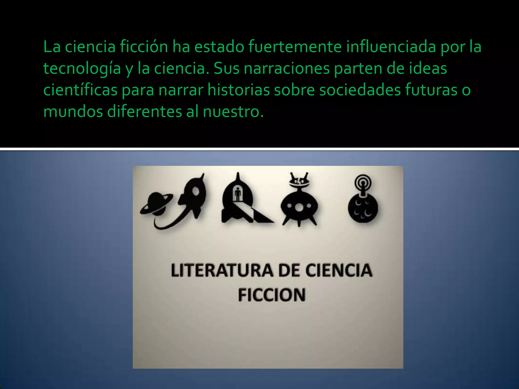 Ciencia ficción y fantasia | PPTX