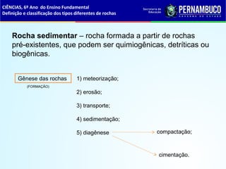 Ciencias definicao e classificacao dos tipos diferentes de rochas | PPT