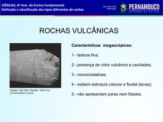 Ciencias definicao e classificacao dos tipos diferentes de rochas | PPT