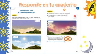 ¿DÓNDE VEMOS EL SOL EN CADA MOMENTO DEL DÍA? | PPTX