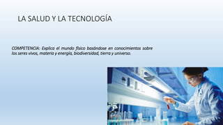 Ciencia tec, en la salud | PDF