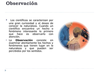 Ciencia Y MéTodo Científico | PPT